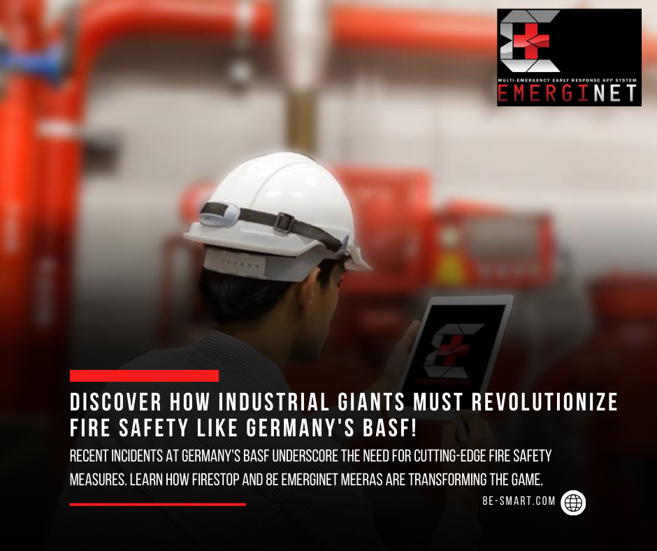 Revolutionizing Fire Safety: How Firestop and 8E EmergiNet MEERAS Can Safeguard Chemical ...